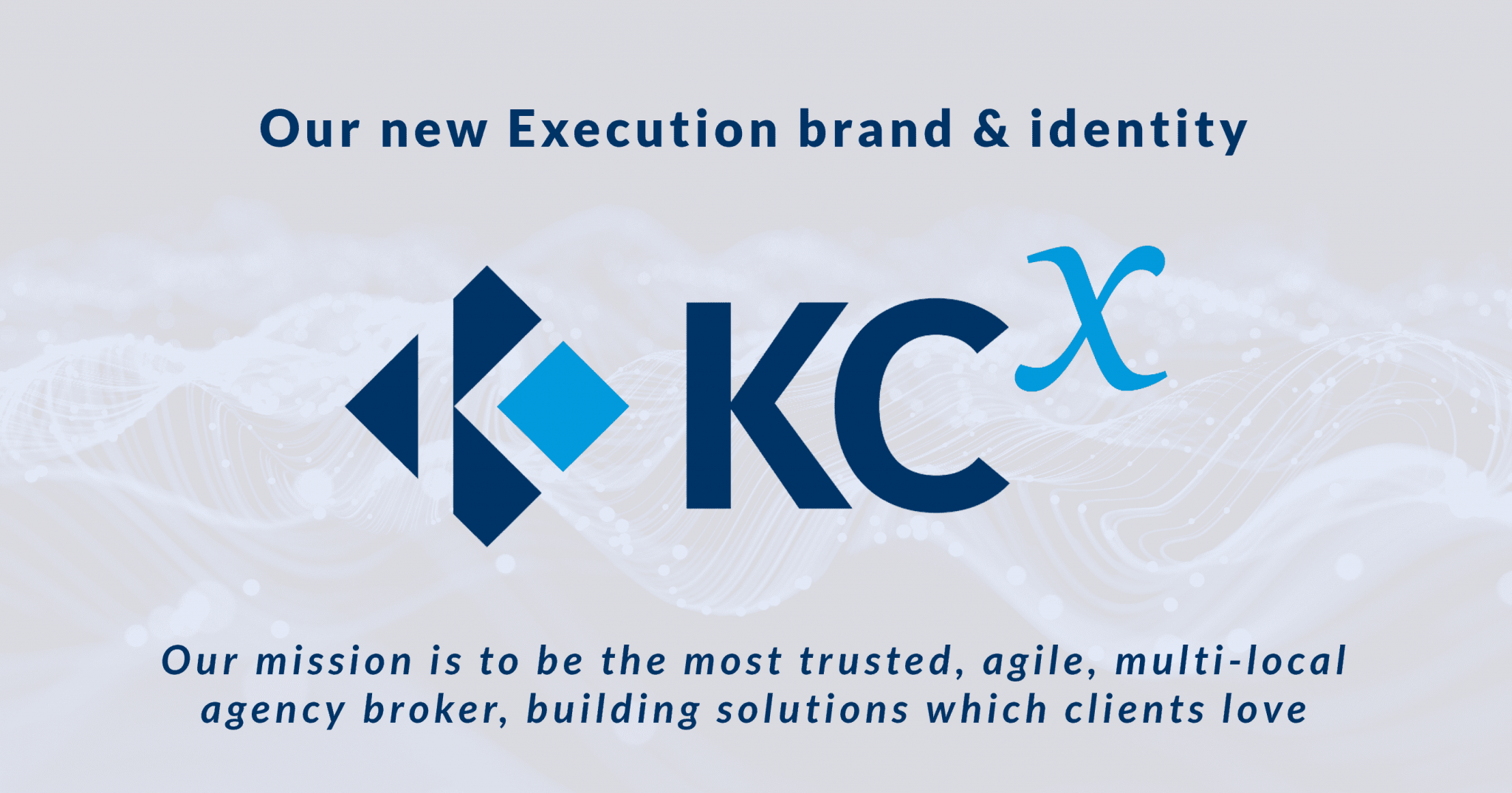 Kepler Cheuvreux presents its new Execution brand and identity | Kepler Cheuvreux